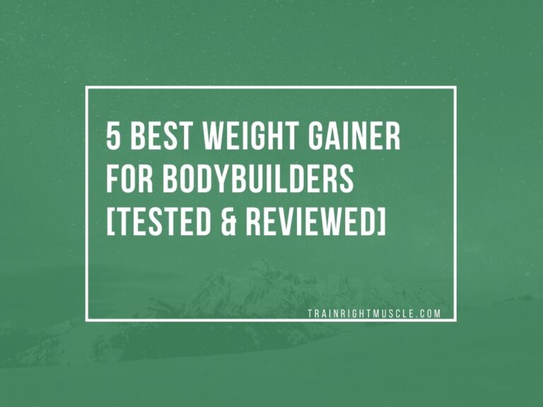 5 Best Weight Gainer For BodyBuilders [TESTED AND REVIEWED ...